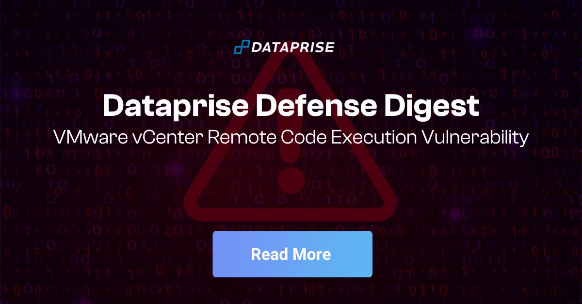 Dataprise on LinkedIn: VMware vCenter Remote Code Execution ... Dataprise on LinkedIn: VMware vCenter Remote Code Execution ...