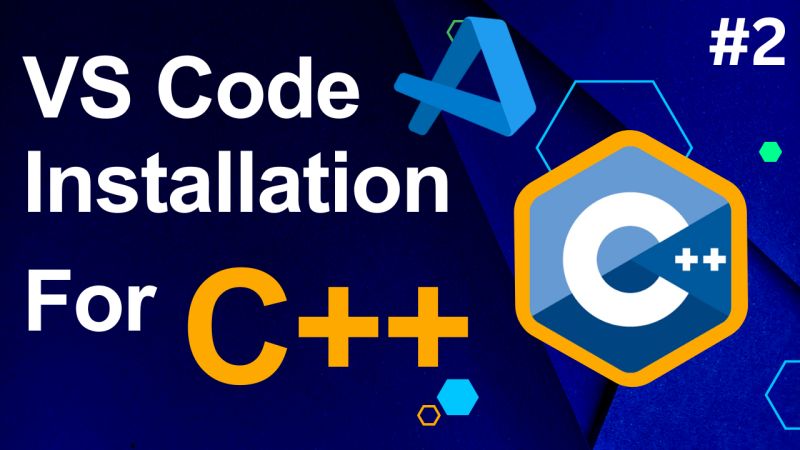 VS Code Installation for C++ in Windows Step by step process ... VS Code Installation for C++ in Windows Step by step process ...