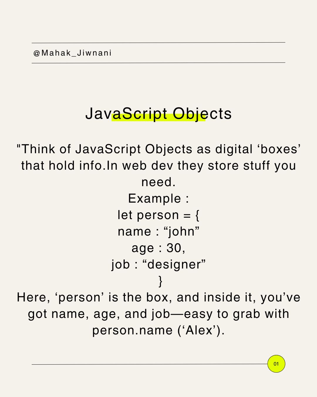 JavaScript Objects: Your Digital Storage Boxes! What Are They? Think of ... JavaScript Objects: Your Digital Storage Boxes! What Are They? Think of ...