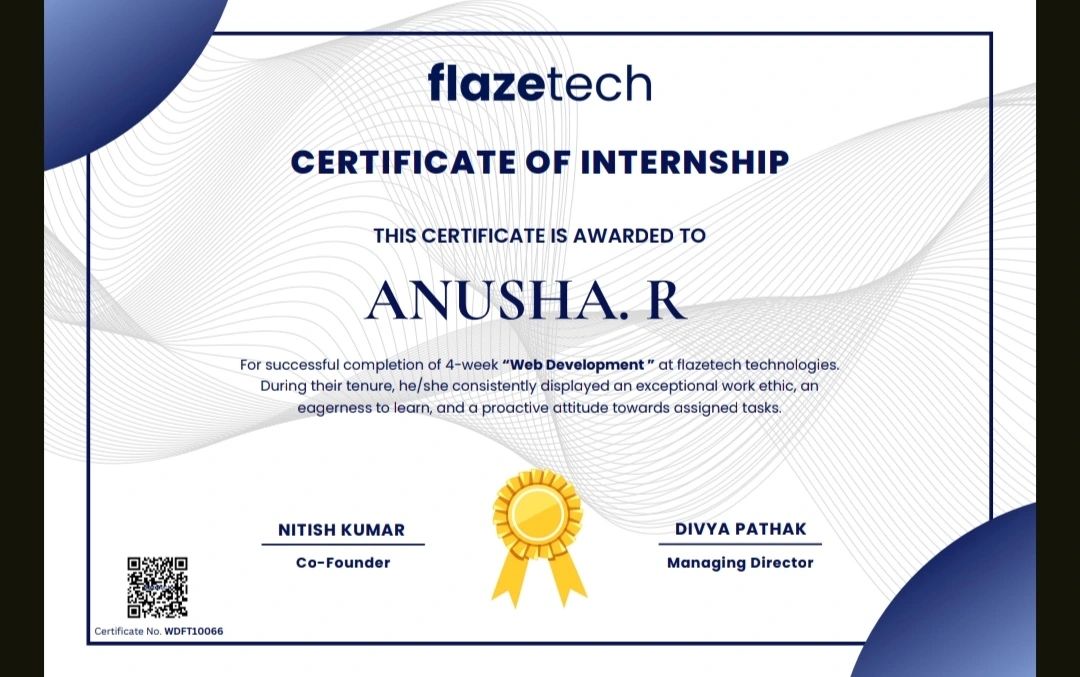 Anusha R on LinkedIn: #internship #webdevelopment #flazetech Anusha R on LinkedIn: #internship #webdevelopment #flazetech