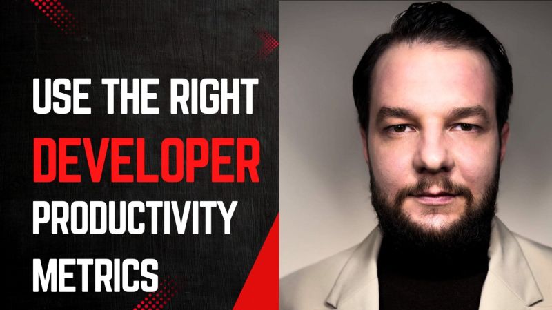 Developer Productivity Metrics Are Failing You Software engineering ... Developer Productivity Metrics Are Failing You Software engineering ...