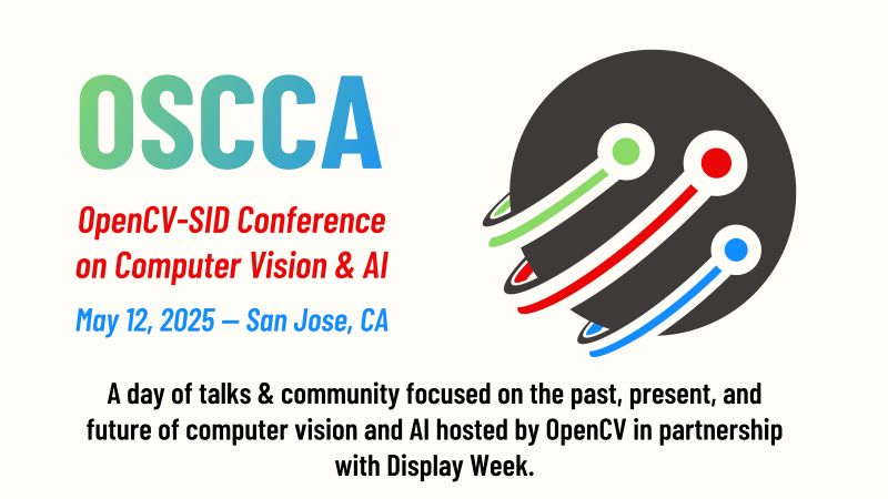 #opencv #computervision #ai #opensource #conference #oscca #displayweek ... #opencv #computervision #ai #opensource #conference #oscca #displayweek ...