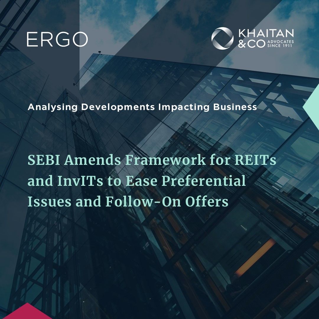 #sebi #reits #invits #kcoinsights #khaitanco | Khaitan & Co #sebi #reits #invits #kcoinsights #khaitanco | Khaitan & Co