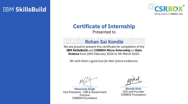 Rohan sai Kondle on LinkedIn: #datascience #internship #ibm #csrbox Rohan sai Kondle on LinkedIn: #datascience #internship #ibm #csrbox