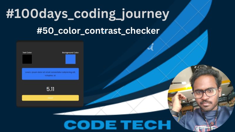 Launching Color Contrast Checker in JavaScript | ARUNKUMAR P posted on ... Launching Color Contrast Checker in JavaScript | ARUNKUMAR P posted on ...