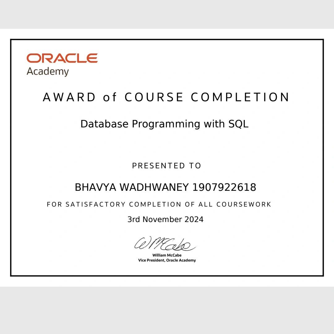 Bhavya Wadhwaney on LinkedIn: #oracleacademy #sql #databaseprogramming Bhavya Wadhwaney on LinkedIn: #oracleacademy #sql #databaseprogramming