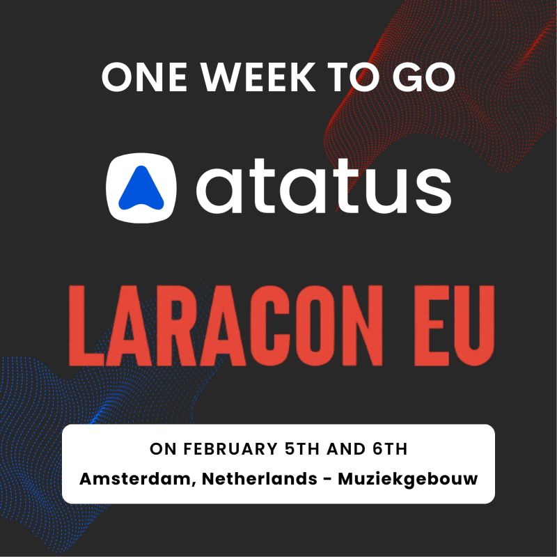 Atatus on LinkedIn: #laraconeu #laravel #laravelphp #php #laraconeu2024 ... Atatus on LinkedIn: #laraconeu #laravel #laravelphp #php #laraconeu2024 ...