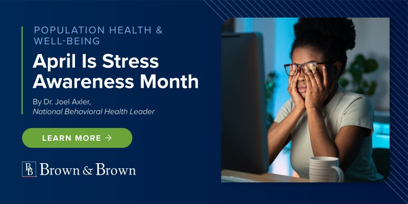 Bruce Lee on LinkedIn: April Is Stress Awareness Month - Brown & Brown Bruce Lee on LinkedIn: April Is Stress Awareness Month - Brown & Brown