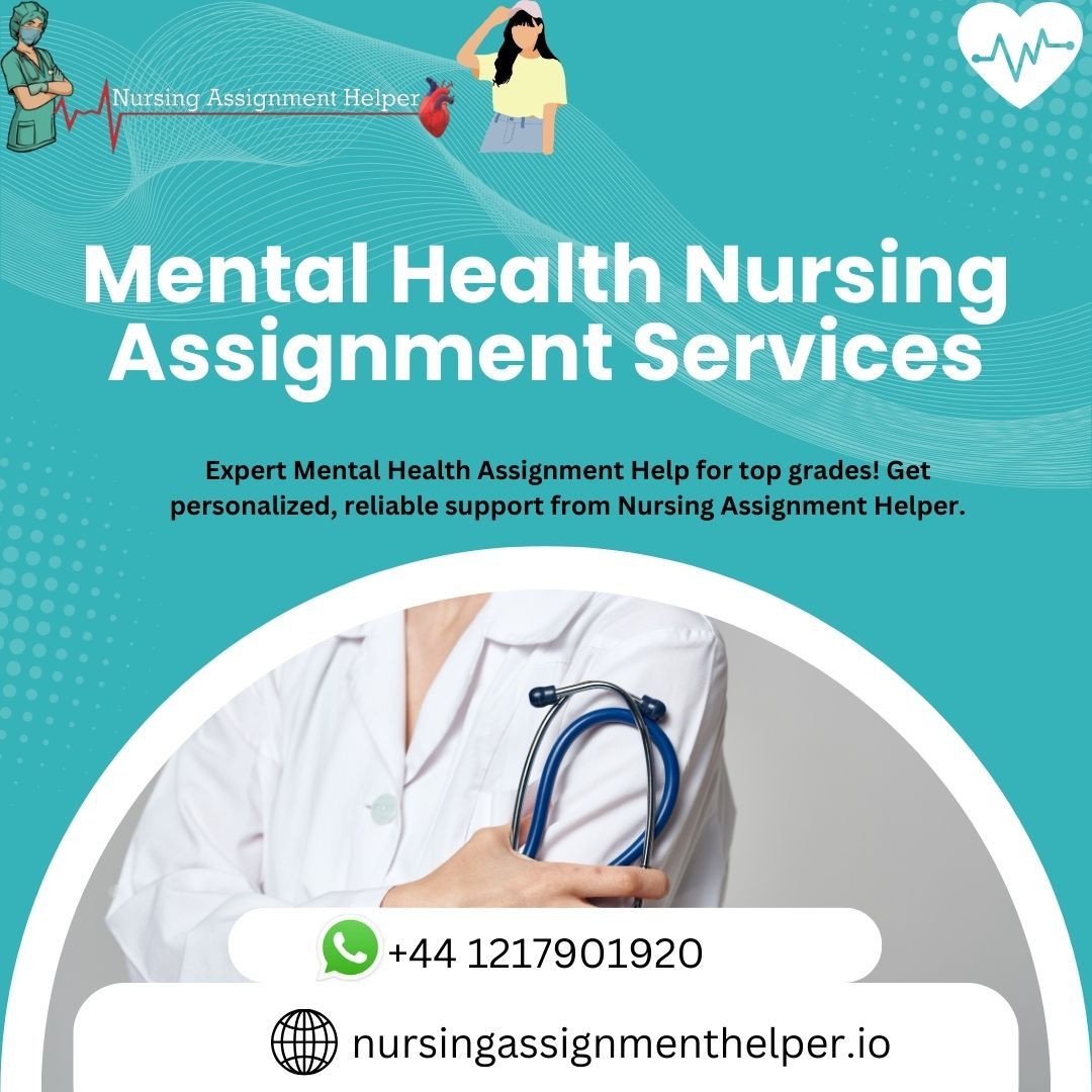 Nursing Assignment Helper: Helping with mental health nursing | Nursing ... Nursing Assignment Helper: Helping with mental health nursing | Nursing ...