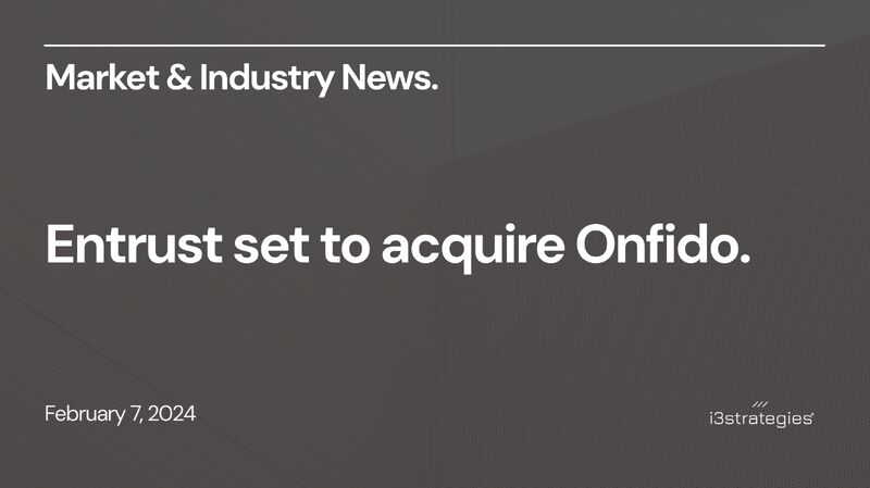 Entrust enters exclusive discussions to acquire AI/ML-powered Identity ... Entrust enters exclusive discussions to acquire AI/ML-powered Identity ...