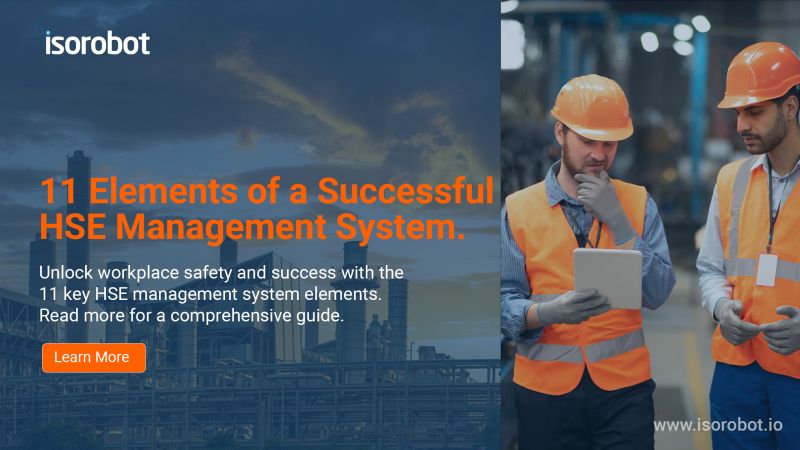 11 Elements of a Successful HSE (Health, Safety, and Environment ... 11 Elements of a Successful HSE (Health, Safety, and Environment ...