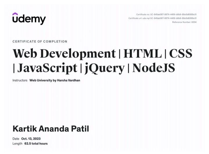 I got certificate of web development from Udemy | Kartik Patil posted ... I got certificate of web development from Udemy | Kartik Patil posted ...