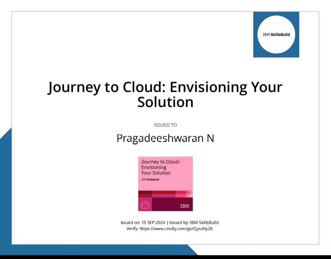Pragadeeshwaran N on LinkedIn: #ibm #skillsbuild #naanmudhalvan #cloud Pragadeeshwaran N on LinkedIn: #ibm #skillsbuild #naanmudhalvan #cloud
