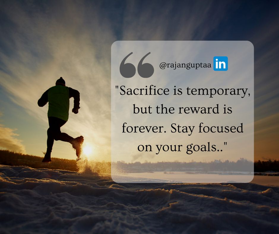 Rajan Gupta on LinkedIn: Rajan Gupta Sacrifice is temporary, but the ... Rajan Gupta on LinkedIn: Rajan Gupta Sacrifice is temporary, but the ...