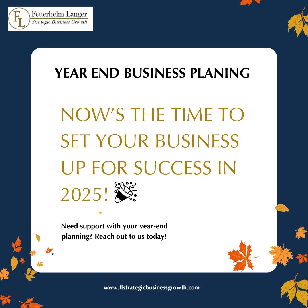 Feuerhelm Langer LTD on LinkedIn: 📅 Year-End Business Planning ... Feuerhelm Langer LTD on LinkedIn: 📅 Year-End Business Planning ...