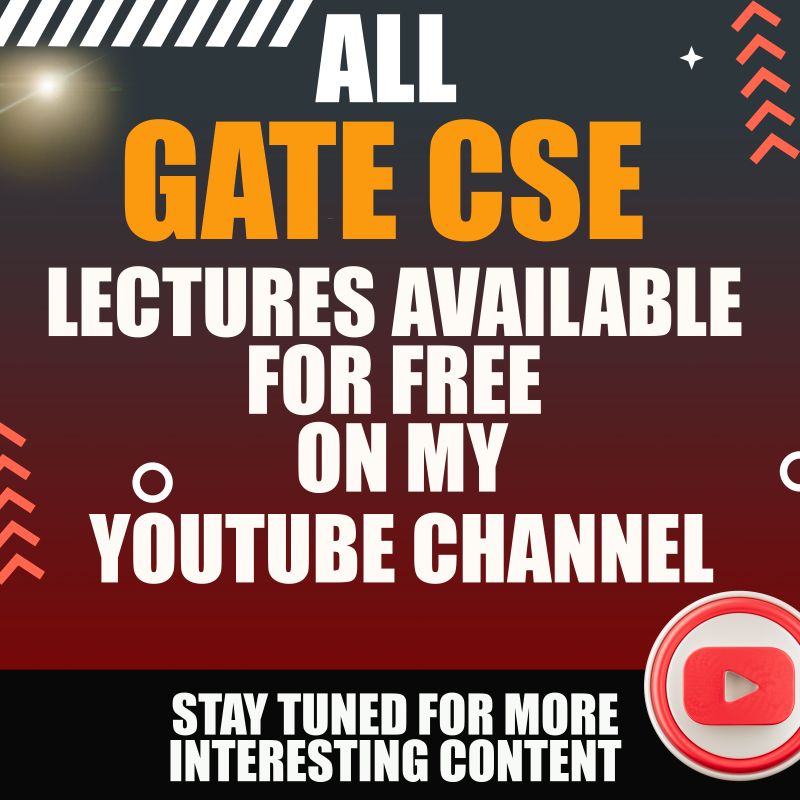 Check out FREE GATE CSE lecture playlists on https://lnkd.in/g_4Mzu4b ... Check out FREE GATE CSE lecture playlists on https://lnkd.in/g_4Mzu4b ...