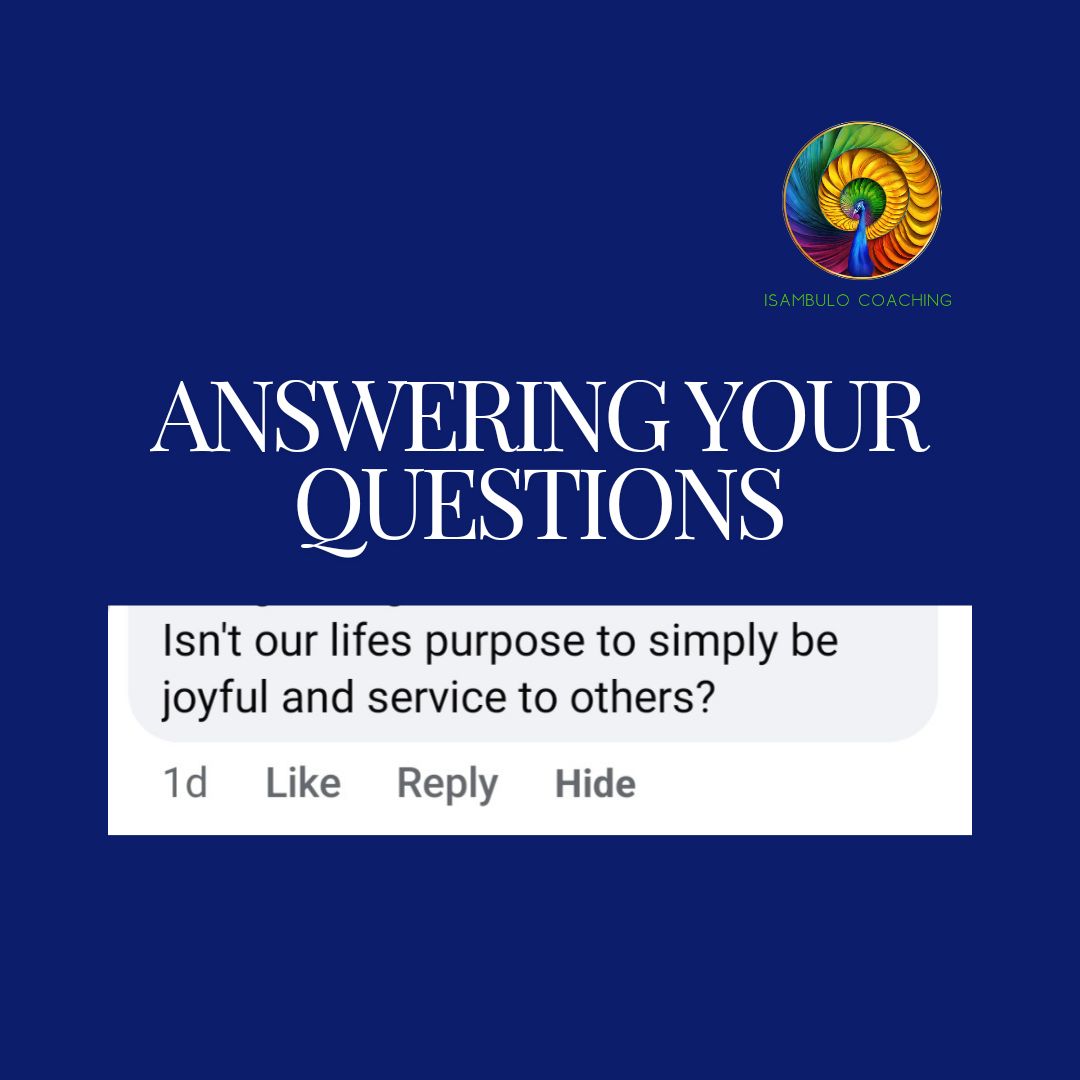 𝗔𝗻𝘀𝘄𝗲𝗿𝗶𝗻𝗴 𝘆𝗼𝘂𝗿 𝗽𝘂𝗿𝗽𝗼𝘀𝗲 𝗾𝘂𝗲𝘀𝘁𝗶𝗼𝗻𝘀… | Isambulo Coaching 𝗔𝗻𝘀𝘄𝗲𝗿𝗶𝗻𝗴 𝘆𝗼𝘂𝗿 𝗽𝘂𝗿𝗽𝗼𝘀𝗲 𝗾𝘂𝗲𝘀𝘁𝗶𝗼𝗻𝘀… | Isambulo Coaching