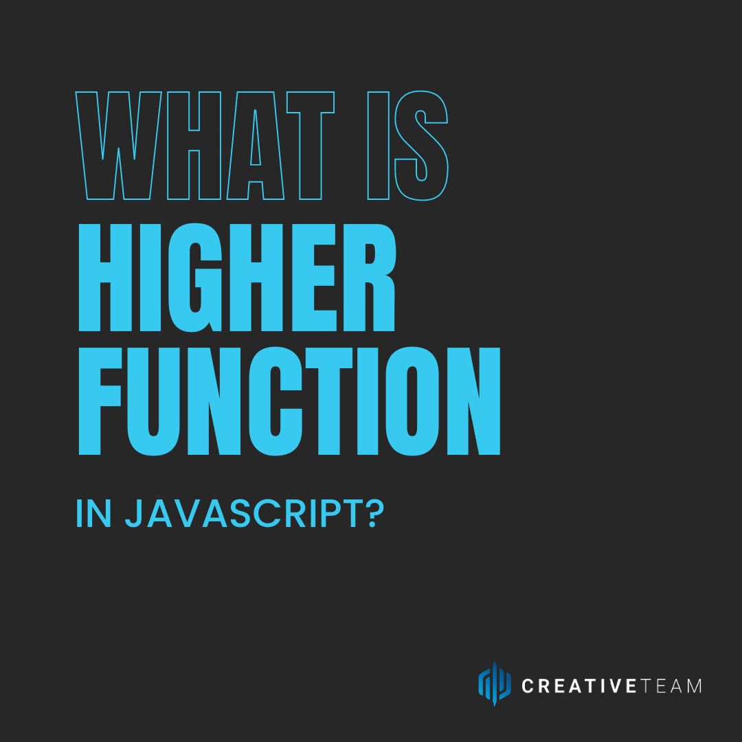 CreativeTeam IO on LinkedIn: #javascript #higherorderfunctions # ... CreativeTeam IO on LinkedIn: #javascript #higherorderfunctions # ...