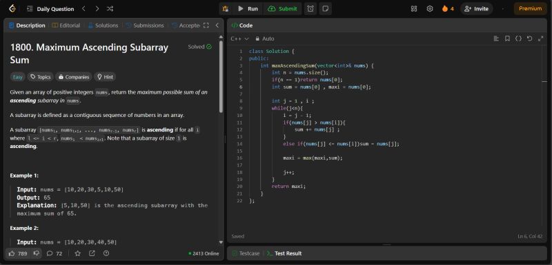 Leetcode 1800:- Maximum Ascending Subarray Sum Problem… | Harsh Gupta Leetcode 1800:- Maximum Ascending Subarray Sum Problem… | Harsh Gupta