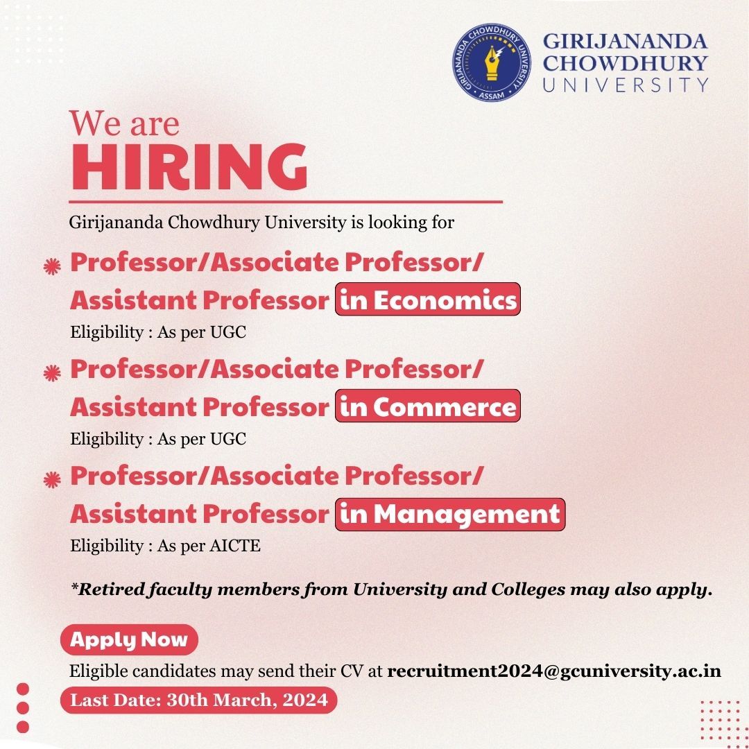 Girijananda Chowdhury University on LinkedIn: #gcu #career #hiring # ... Girijananda Chowdhury University on LinkedIn: #gcu #career #hiring # ...