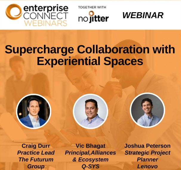Supercharge Collaboration with Experiential Spaces, Free QSC Webinar ... Supercharge Collaboration with Experiential Spaces, Free QSC Webinar ...