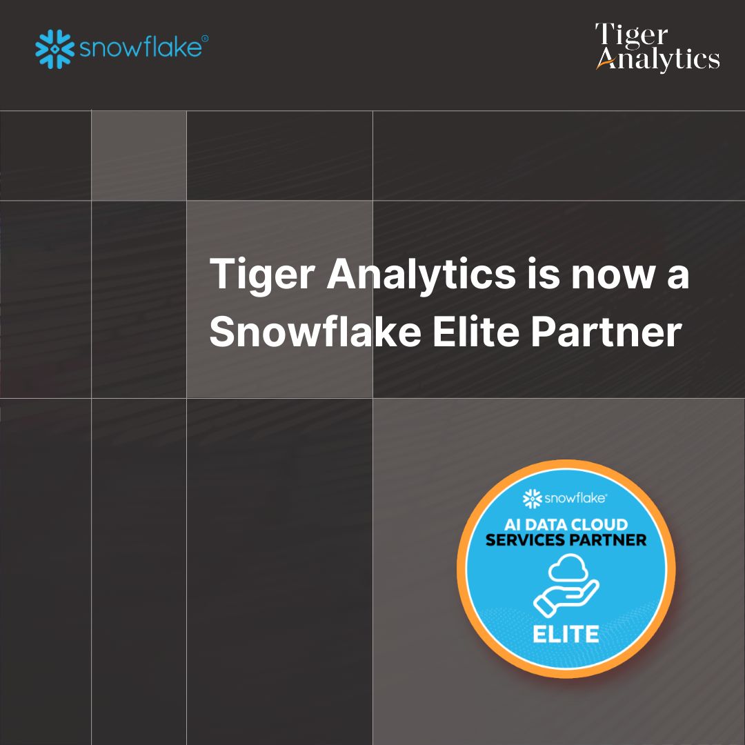 Tiger Analytics on LinkedIn: #tigeranalytics #snowflake #elitepartner # ... Tiger Analytics on LinkedIn: #tigeranalytics #snowflake #elitepartner # ...