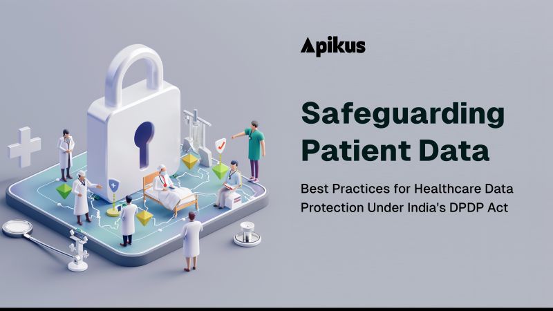 Apikus on LinkedIn: #healthcaredataprotection #dpdpcompliance # ... Apikus on LinkedIn: #healthcaredataprotection #dpdpcompliance # ...