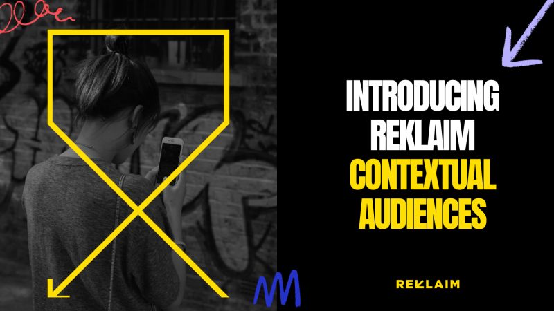 Reklaim on LinkedIn: Reklaim Launches Contextual Audiences — Reklaim Reklaim on LinkedIn: Reklaim Launches Contextual Audiences — Reklaim