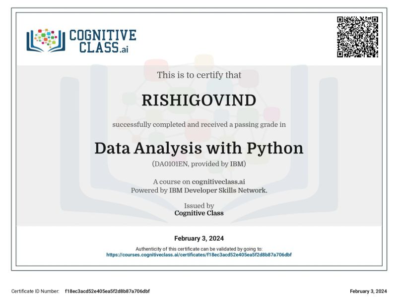 #dataanalysis #python #certification #ibm #cognitiveclass | RISHI GOVIND #dataanalysis #python #certification #ibm #cognitiveclass | RISHI GOVIND