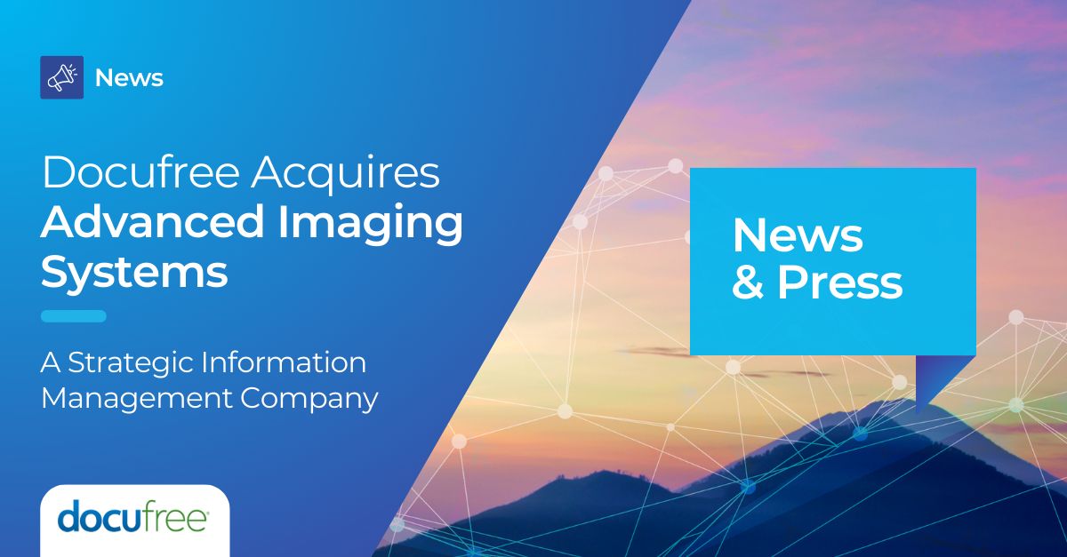 Docufree Acquires Advanced Imaging Systems (AIS), a Strategic… | AIS ... Docufree Acquires Advanced Imaging Systems (AIS), a Strategic… | AIS ...