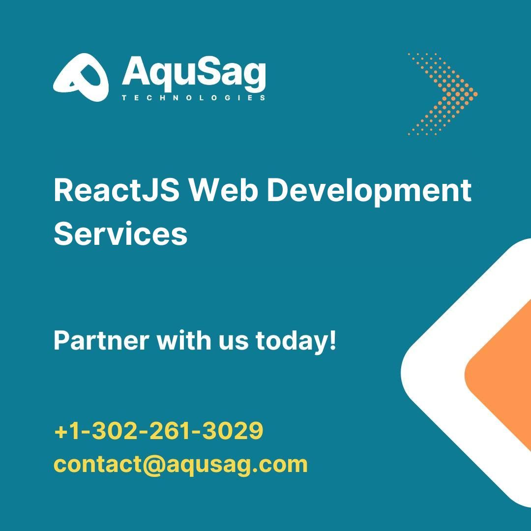 🚀 ReactJS Web Development Services | AquSag Technologies 🚀 ReactJS Web Development Services | AquSag Technologies