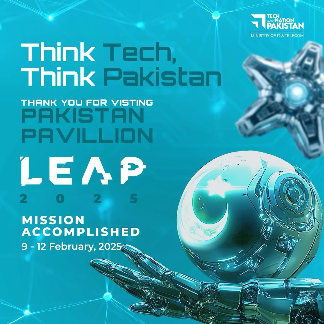 #leap2025 #techdestinationpakistan #thinktechthinkpakistan | Ministry ... #leap2025 #techdestinationpakistan #thinktechthinkpakistan | Ministry ...