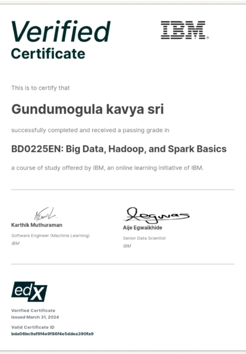 Kavya Sri Gundumogula on LinkedIn: #big #ibm #edx #careergrowth Kavya Sri Gundumogula on LinkedIn: #big #ibm #edx #careergrowth