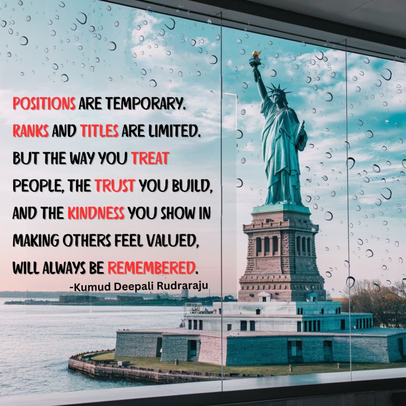 Titles fade. Kindness doesn’t. In the rush for promotions, accolades ... Titles fade. Kindness doesn’t. In the rush for promotions, accolades ...