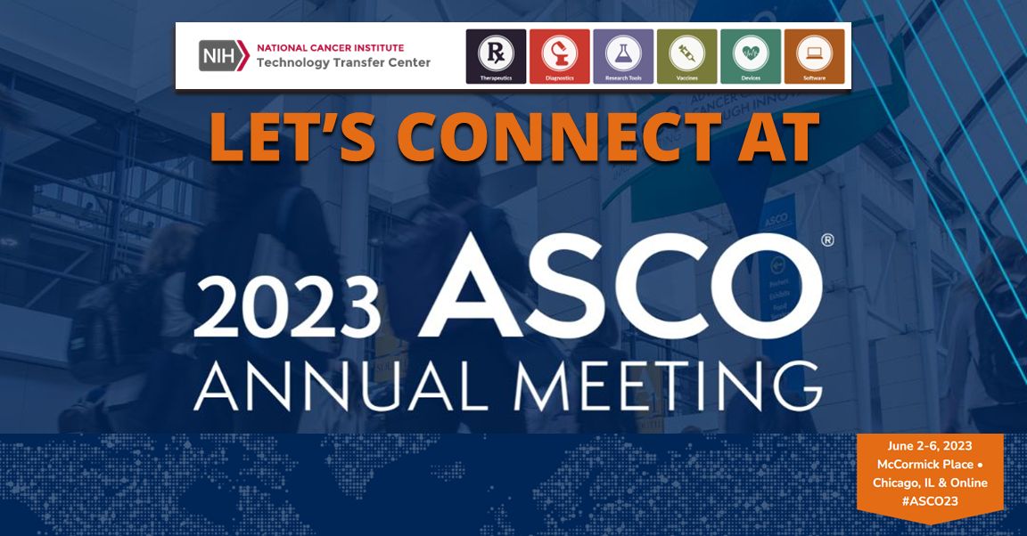 NCI Technology Transfer Center on LinkedIn: #asco23 NCI Technology Transfer Center on LinkedIn: #asco23