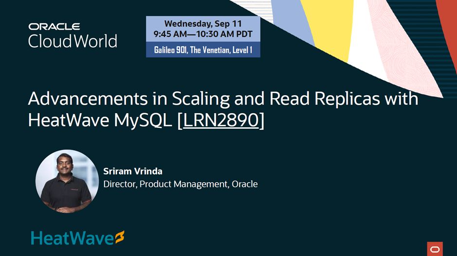 Sriram V on LinkedIn: #oraclecloudworld #mysql #heatwave Sriram V on LinkedIn: #oraclecloudworld #mysql #heatwave