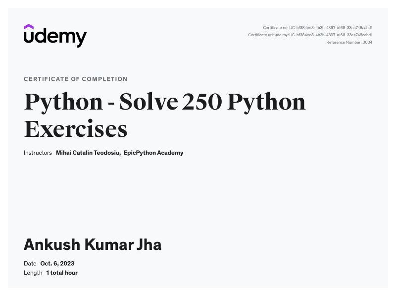 Completed 250 Python exercises! | Ankush Kumar Jha posted on the topic ... Completed 250 Python exercises! | Ankush Kumar Jha posted on the topic ...