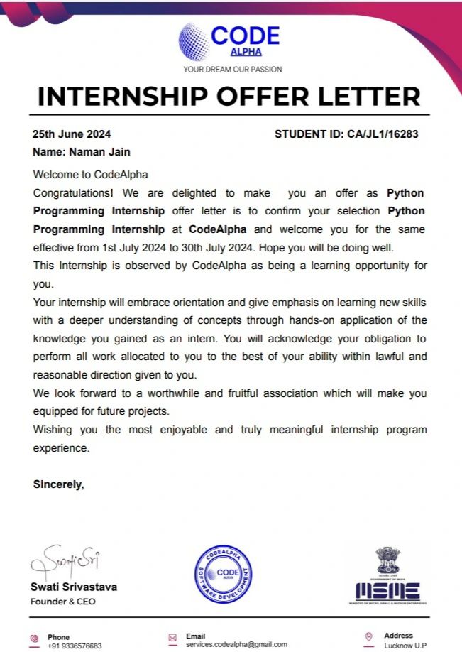 Naman Jain on LinkedIn: #codealpha #pythonprogramming #internship # ... Naman Jain on LinkedIn: #codealpha #pythonprogramming #internship # ...