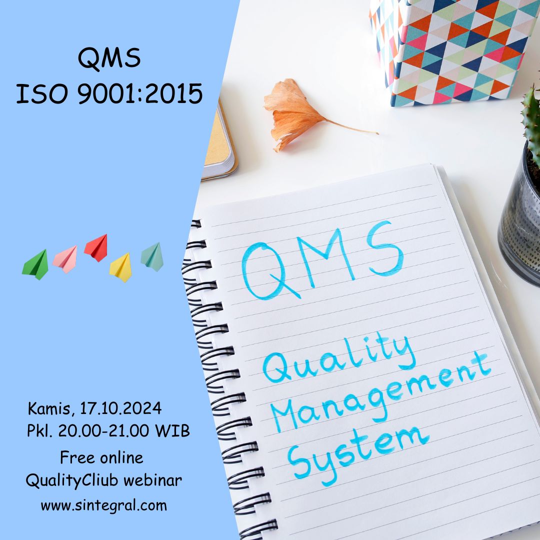 Zulkifli Nasution on LinkedIn: QualityClub Webinar: QMS ISO 9001:2015 ... Zulkifli Nasution on LinkedIn: QualityClub Webinar: QMS ISO 9001:2015 ...