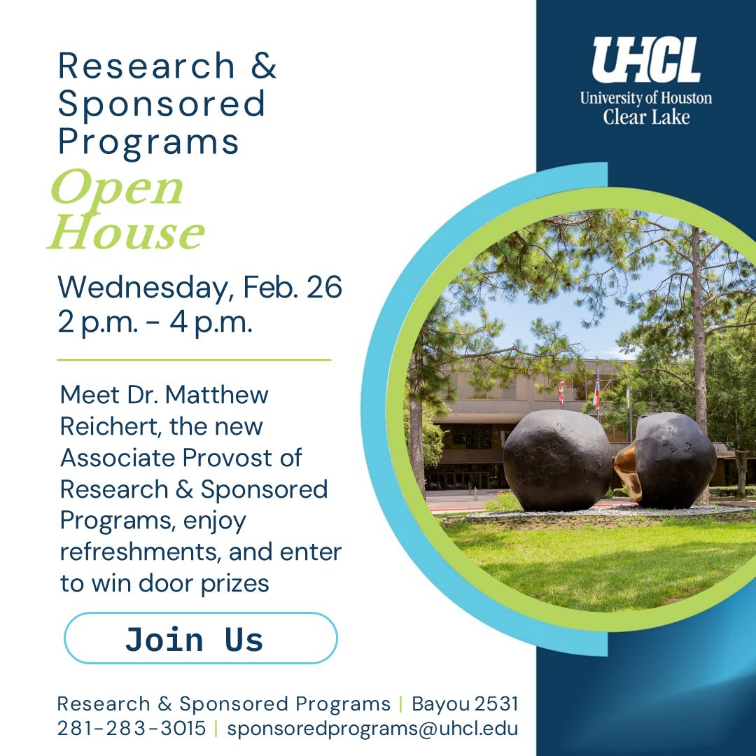 The University of Houston-Clear Lake Office of Research and Sponsored ... The University of Houston-Clear Lake Office of Research and Sponsored ...
