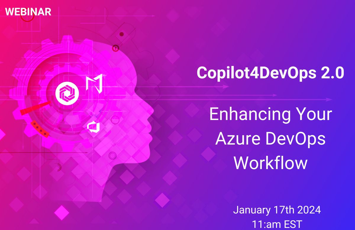 Copilot4DevOps 2.0: Enhancing Your Azure DevOps Workflow | Modern ... Copilot4DevOps 2.0: Enhancing Your Azure DevOps Workflow | Modern ...