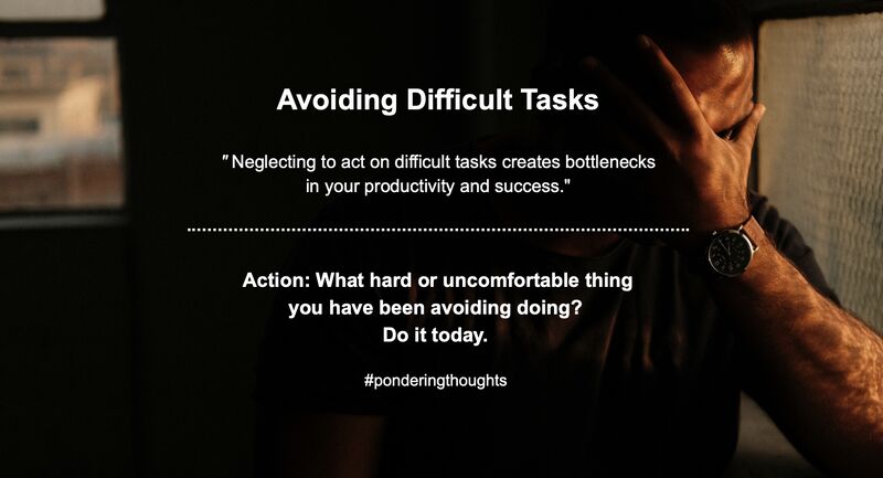 Pondering Thoughts: Avoiding Difficult Tasks | The Arbinger Institute ... Pondering Thoughts: Avoiding Difficult Tasks | The Arbinger Institute ...