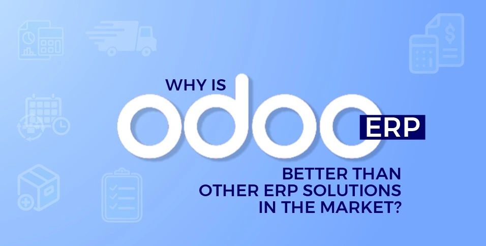 Sachin S Kumar on LinkedIn: Why is Odoo ERP better than other ERP ... Sachin S Kumar on LinkedIn: Why is Odoo ERP better than other ERP ...