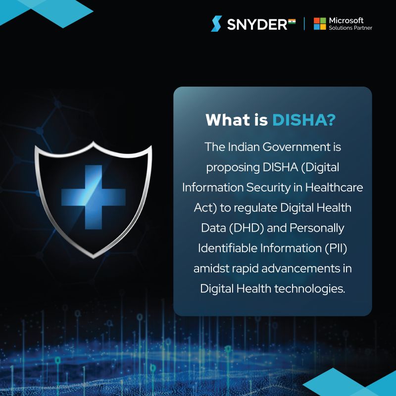 India introduces DISHA (Digital Health Data Security Act) | Snyder Tech ... India introduces DISHA (Digital Health Data Security Act) | Snyder Tech ...
