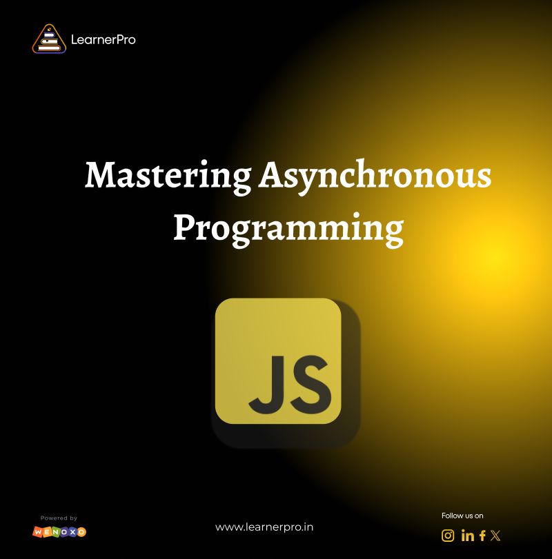 #javascript #asyncprogramming #webdev #techtips #codingskills… | LearnerPro #javascript #asyncprogramming #webdev #techtips #codingskills… | LearnerPro