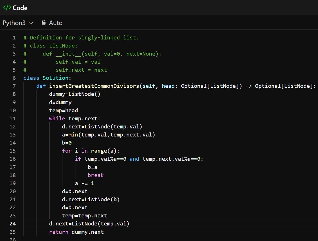 Mokarram Hossain on LinkedIn: Problem : 2807. Insert Greatest Common ... Mokarram Hossain on LinkedIn: Problem : 2807. Insert Greatest Common ...