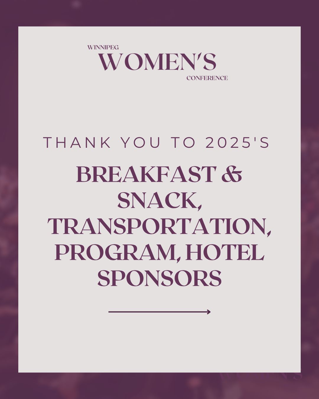 #winnipegwomensconference #wwc2025 #womeninbusiness #sponsorship ... #winnipegwomensconference #wwc2025 #womeninbusiness #sponsorship ...