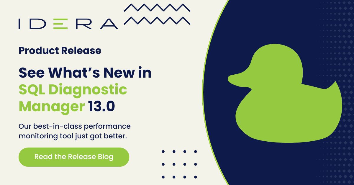 #productrelease #sqldiagnosticmanager #idera #sqlserver… | IDERA Software #productrelease #sqldiagnosticmanager #idera #sqlserver… | IDERA Software