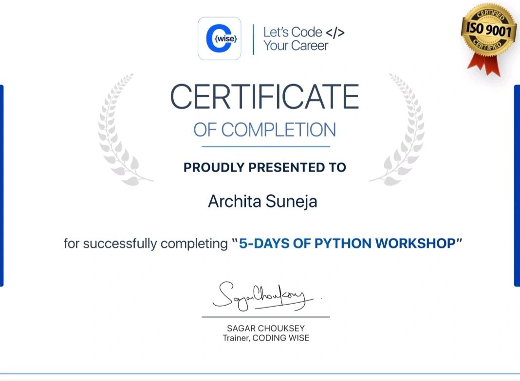 Completed Python Workshop by Coding Wise | Archita Suneja posted on the ... Completed Python Workshop by Coding Wise | Archita Suneja posted on the ...