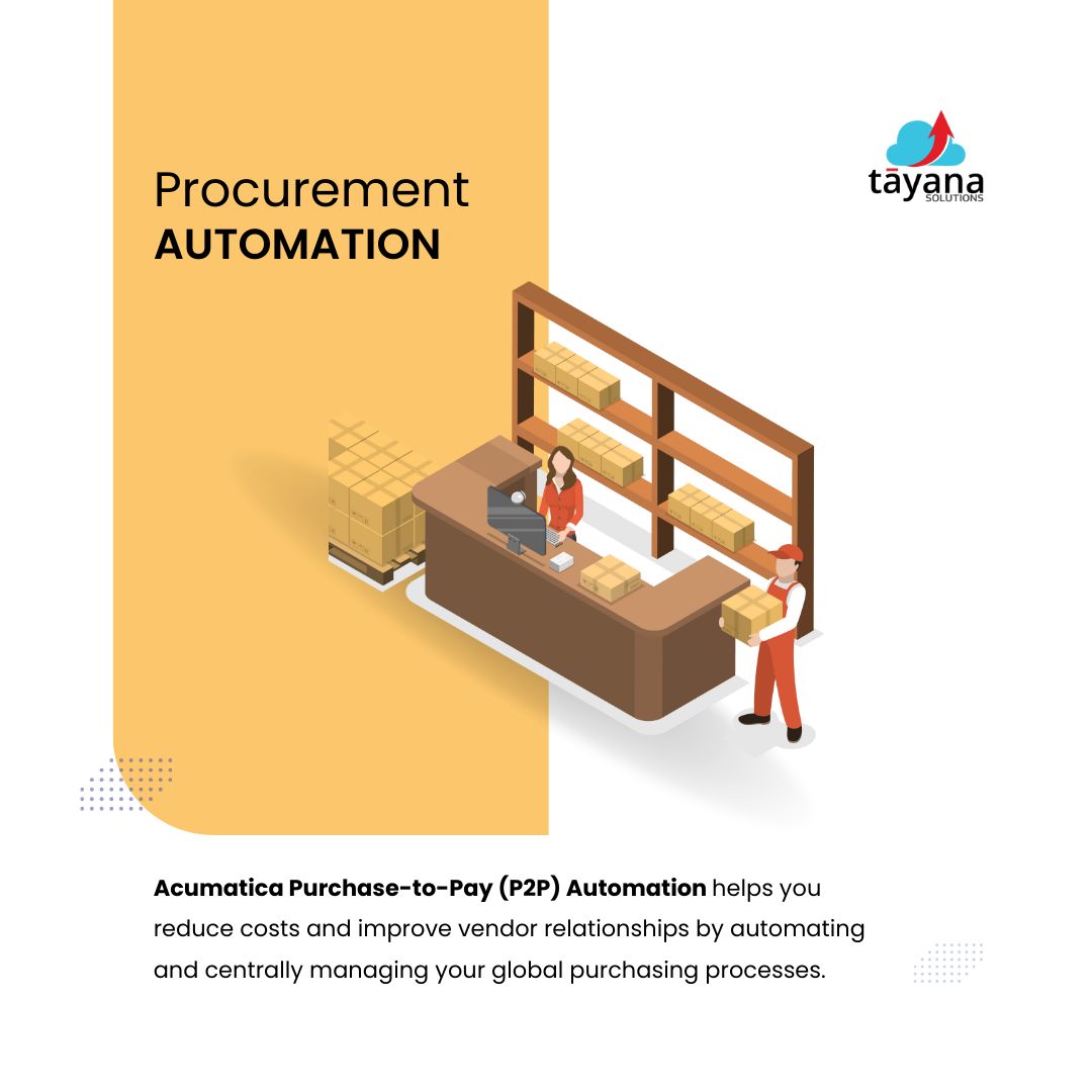 How Acumatica P2P Automation helps businesses manage their procurement ... How Acumatica P2P Automation helps businesses manage their procurement ...